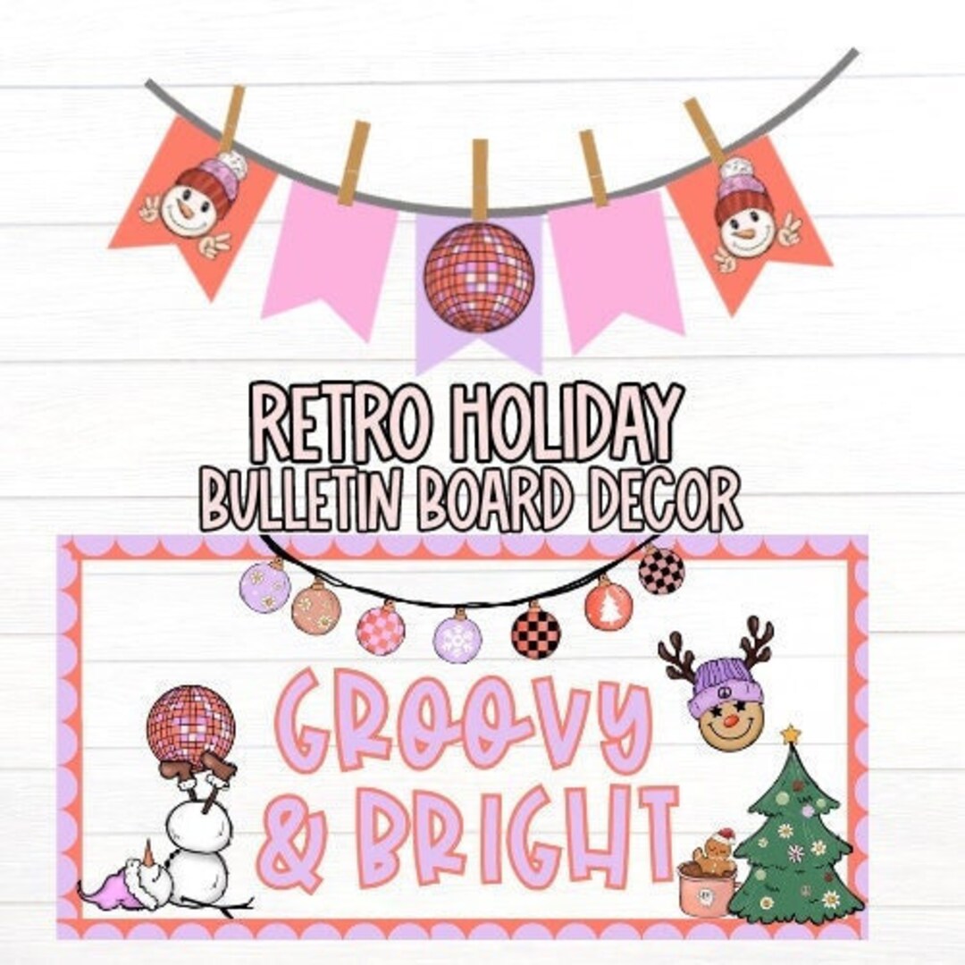 Groovy and Bright Retro Holiday Bulletin Board Decor Retro Holiday ...