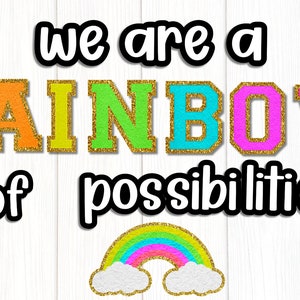 We Are a Rainbow of Possibilities Varsity Patch Bulletin Board Decor - Etsy