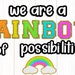 We Are a Rainbow of Possibilities Varsity Patch Bulletin Board Decor - Etsy