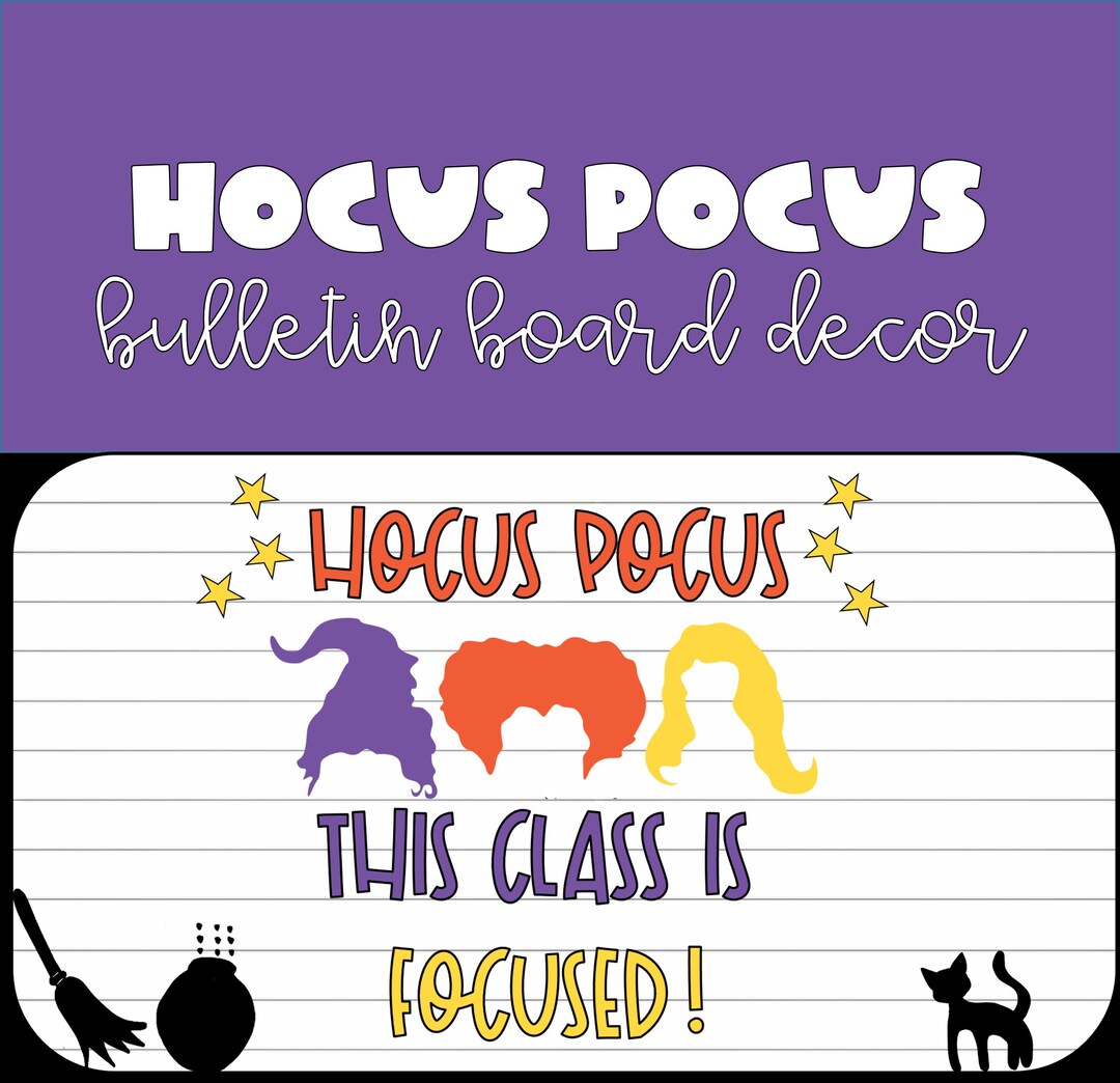 Hocus Pocus Halloween Bulletin Board Decor, Hocus Pocus, Halloween ...