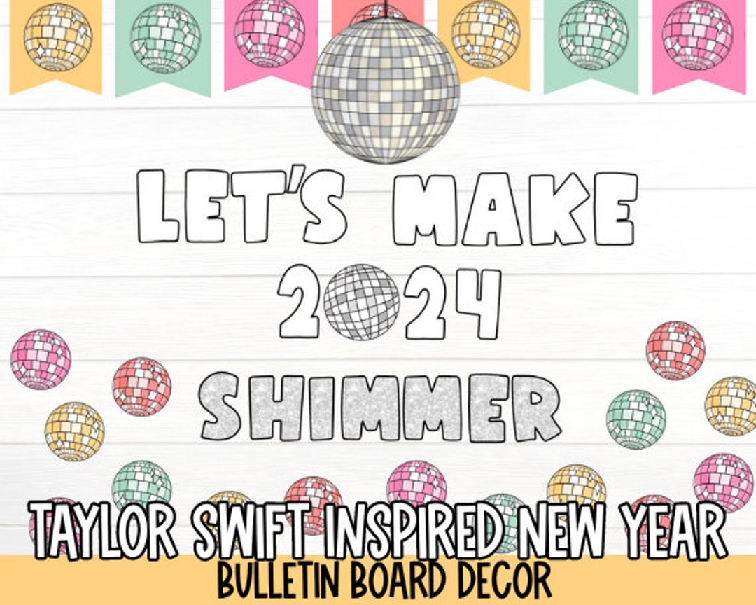 Taylor Swift Let's Make 2025 Shimmer New Year Bulletin Board Decor - Etsy