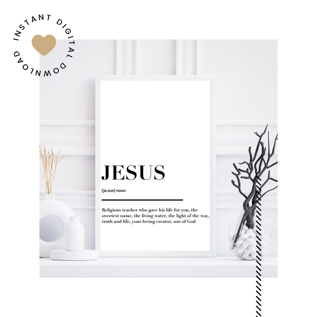 Jesus Definition Digital Wall Art Christian Printable Decor, Faith ...