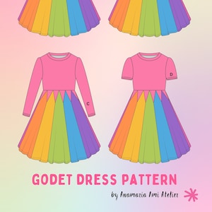 Godet Rainbow Dress Sizes 1 to 16 Kids PDF Pattern Swirl | Gift Dress ...