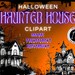 Haunted House Bundle Clipart, Halloween Clipart, Halloween PNG ...