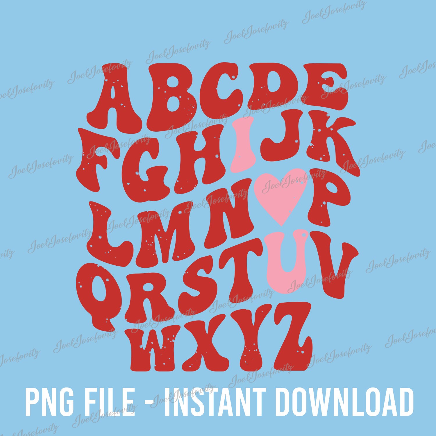 Alphabet Valentine Png Teacher Valentines Png I Love You Png Happy Valentine Day Valentines