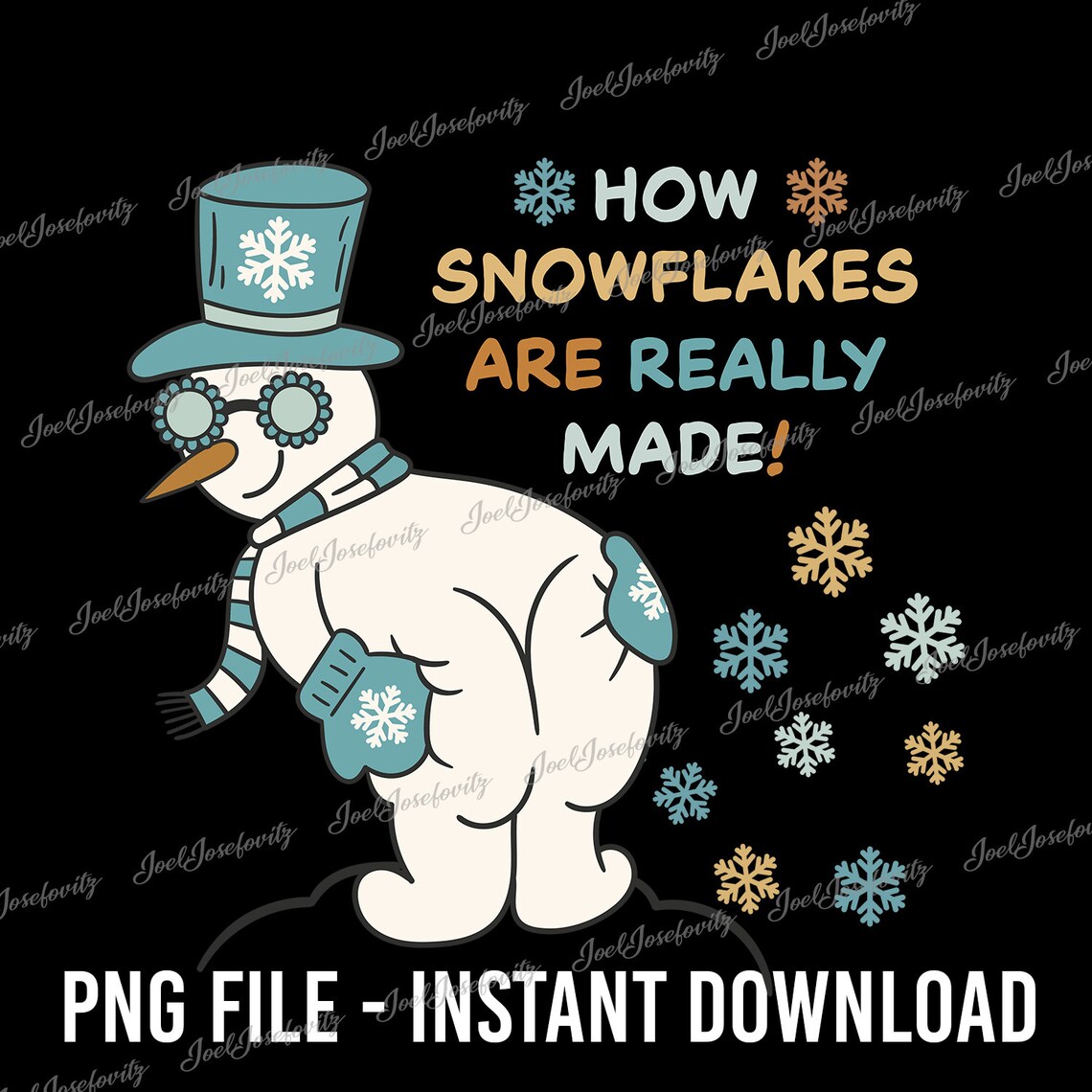 How Snowflakes Are Really Made Png, Funny Christmas Png, Funny Snowmen ...