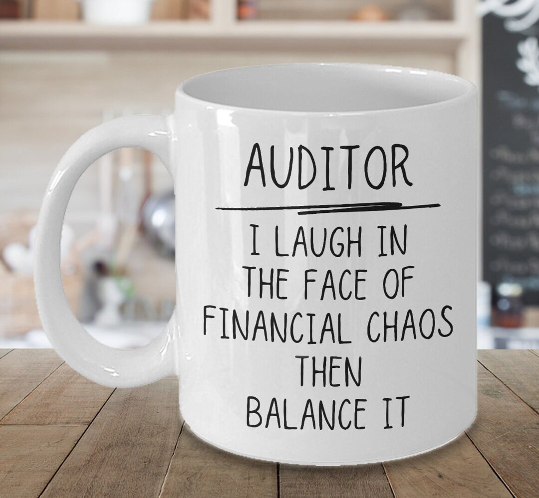 Funny Auditor Mug, Auditor Present, Gift for Auditor, Auditor Gifts ...