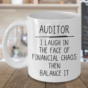 Funny Auditor Mug, Auditor Present, Gift for Auditor, Auditor Gifts ...
