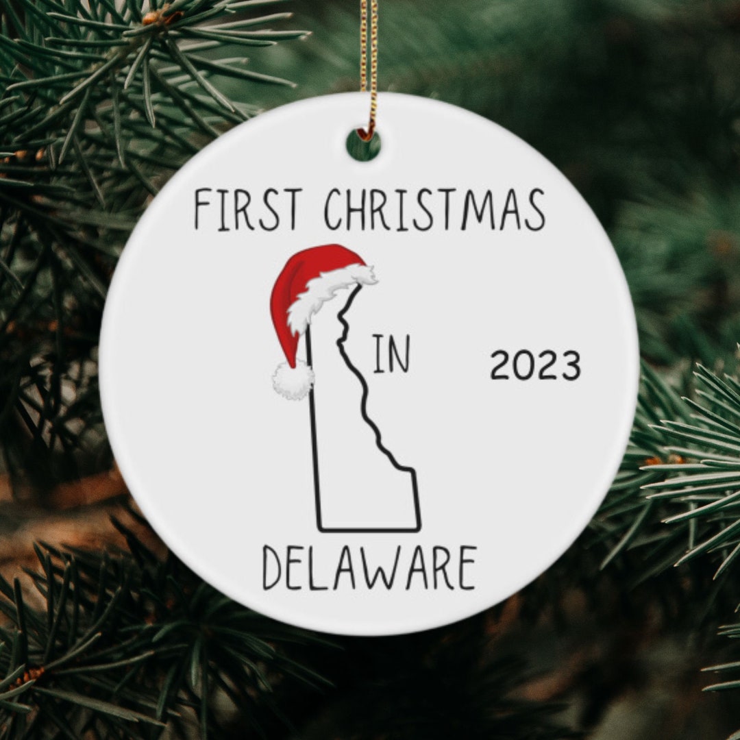 First Christmas in Delaware Custom Ornament, Relocating to Delaware ...