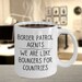 Border Patrol Agent Mug, Gift for Border Patrol Agent, Border Patrol ...