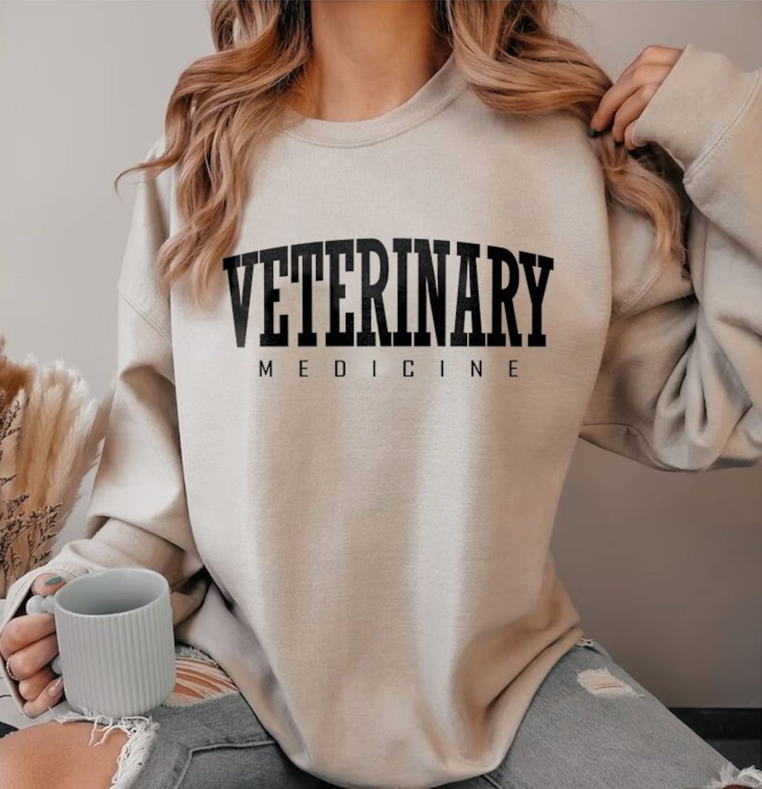 Veterinary Medicine Sweatshirt, Vet Tech Sweatshirt, Veterinarian Gift ...
