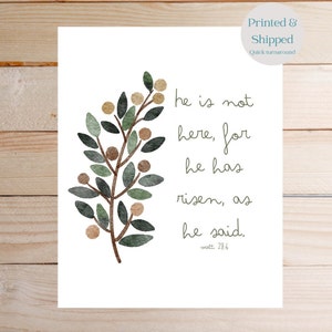Matt 28 6 Bible Verse Print; He is Risen Indeed; Christian Easter Print ...