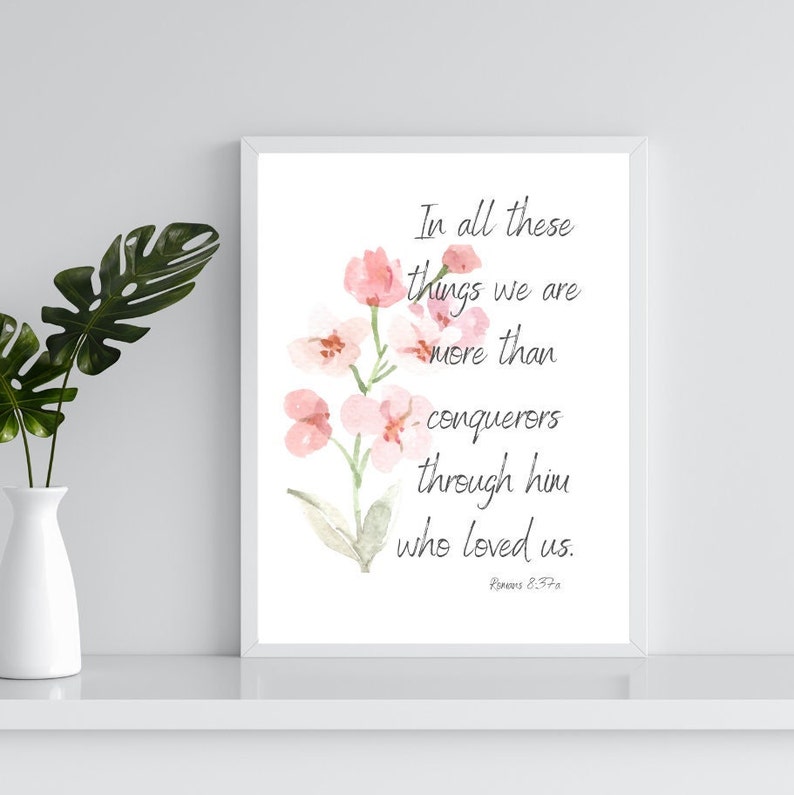 Romans 8 Bible Verse Wall Art Print; Scripture Print; Bible Quote; More ...