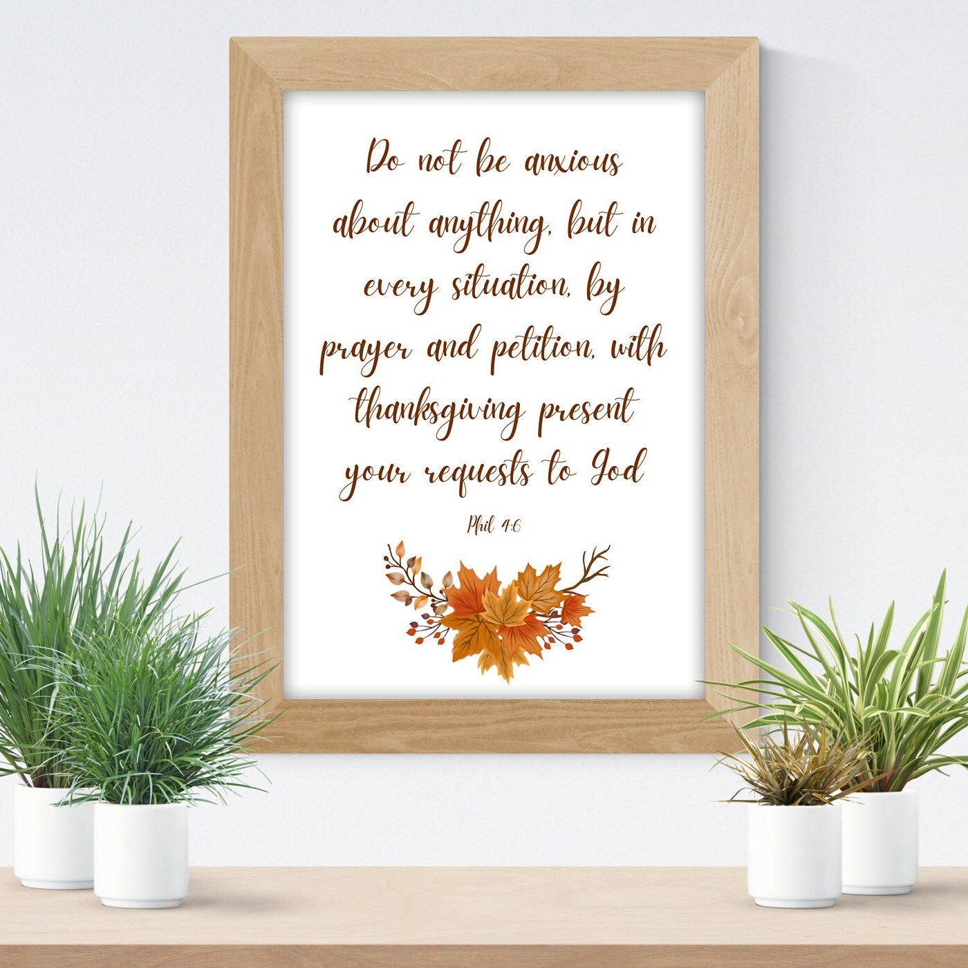 Autumn Bible Verse Wall Art Philippians 4:6 Printable; Digital ...