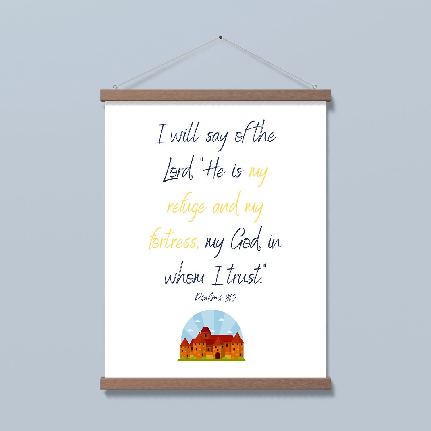 Bible Verse Printable - Psalms 91:2; Christian Wall Art Download ...
