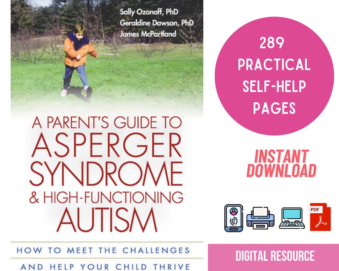 Parents Guide to Asperger Syndrome and Autism, Autism Self-help Parents ...