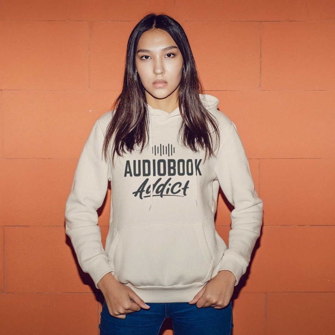 Audiobook Hoodie | "audiobook Addict" Hoodie | Three-panel Fleece ...