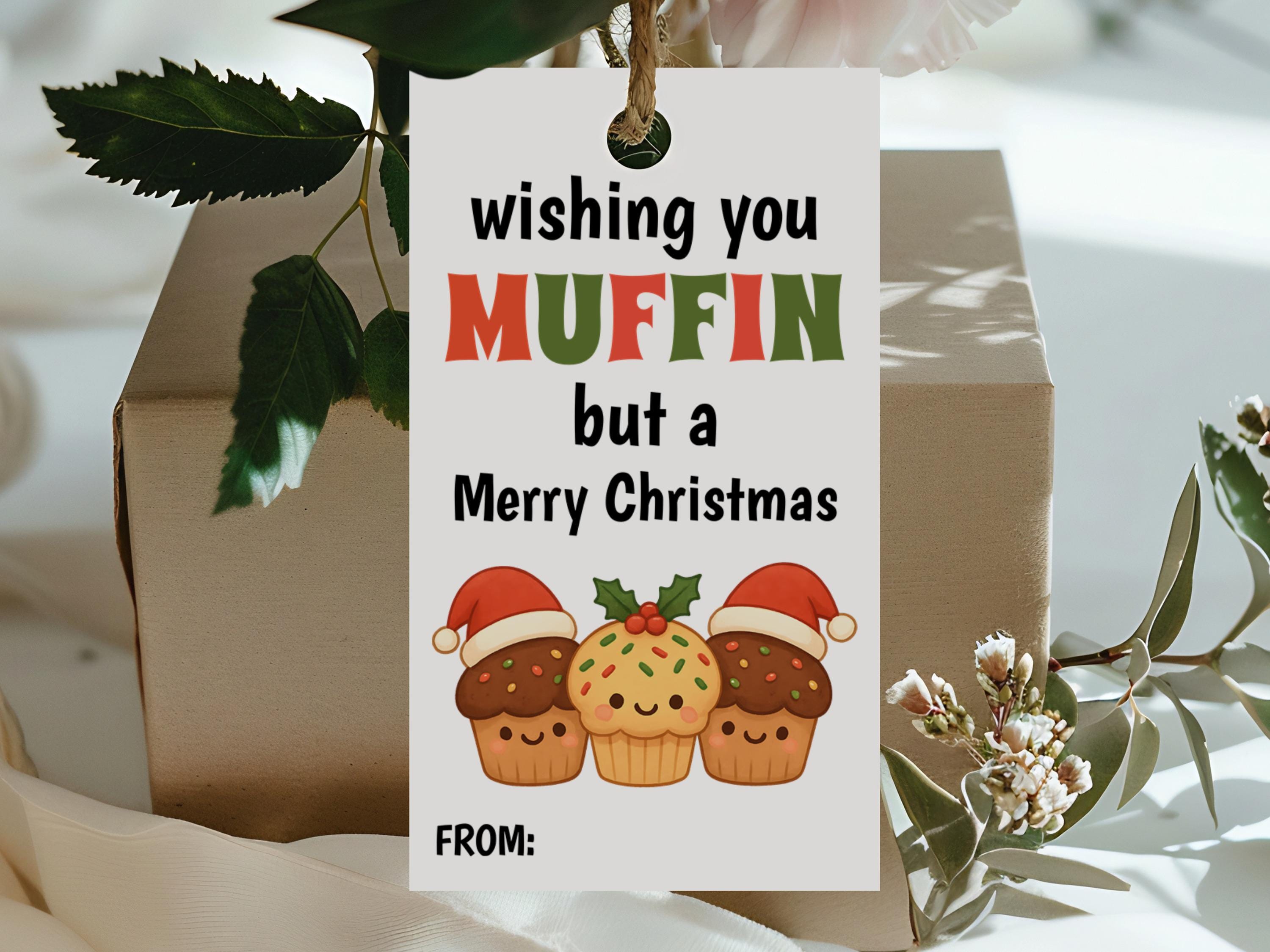 Muffin Christmas Gift Tags, Classroom Holiday Printable (digital ...