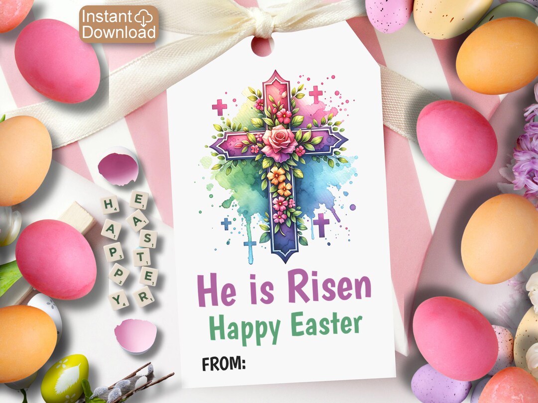 He is Risen Easter Tag Printable Watercolor Tag, Happy Easter Tags ...