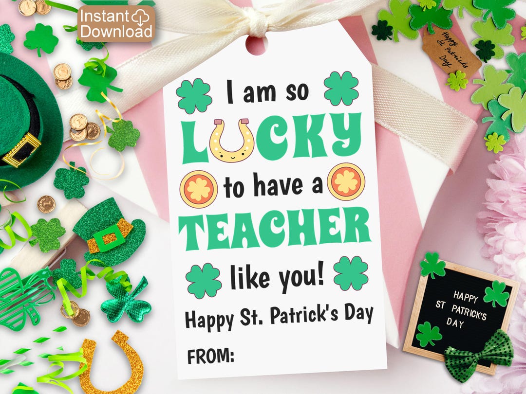 St Patricks Day Gift Tag Lucky Teacher Tag St. Patrick's Day Tag ...