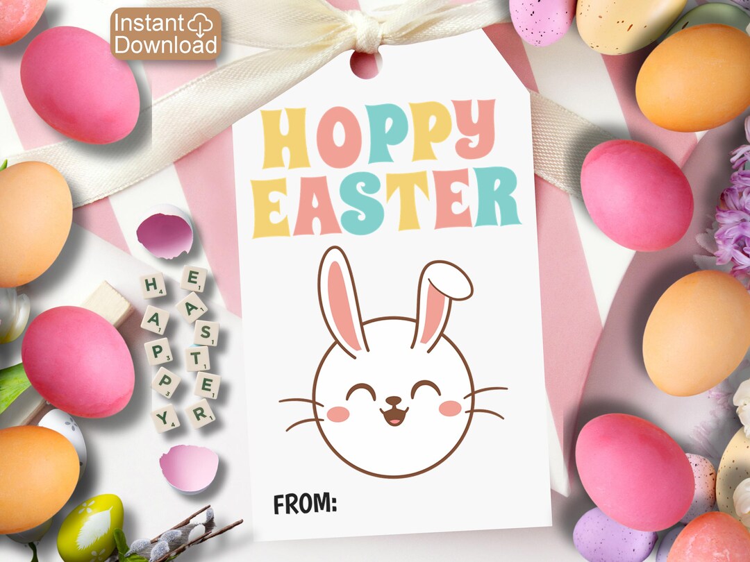 Hoppy Easter Tag Printable Bunny Rabbit Easter Day Tag, Easter Basket ...