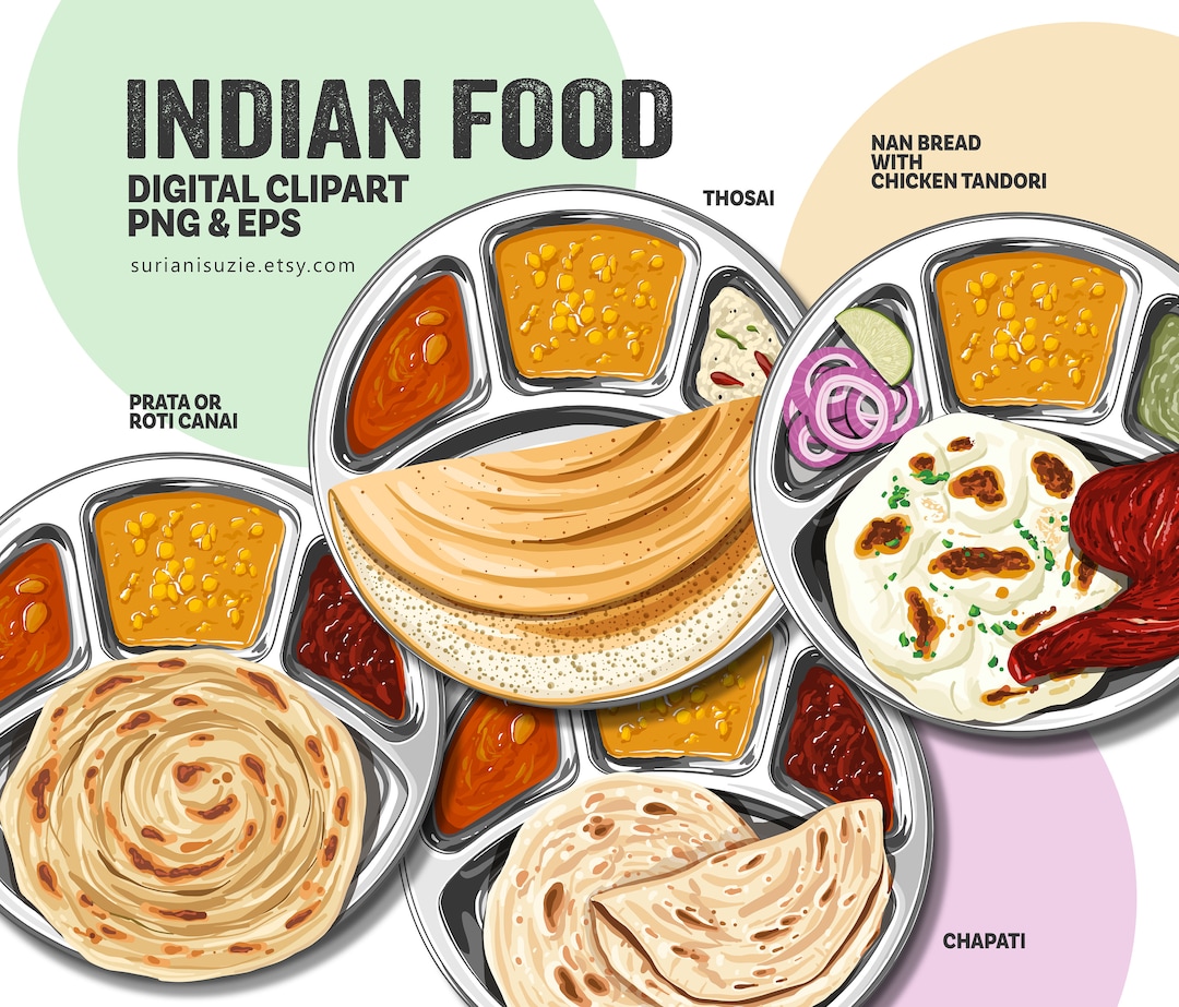 Indian Food Clipart, Chapati, Nan, Thosai, Prata, Roti Canai, EPS, PNG ...