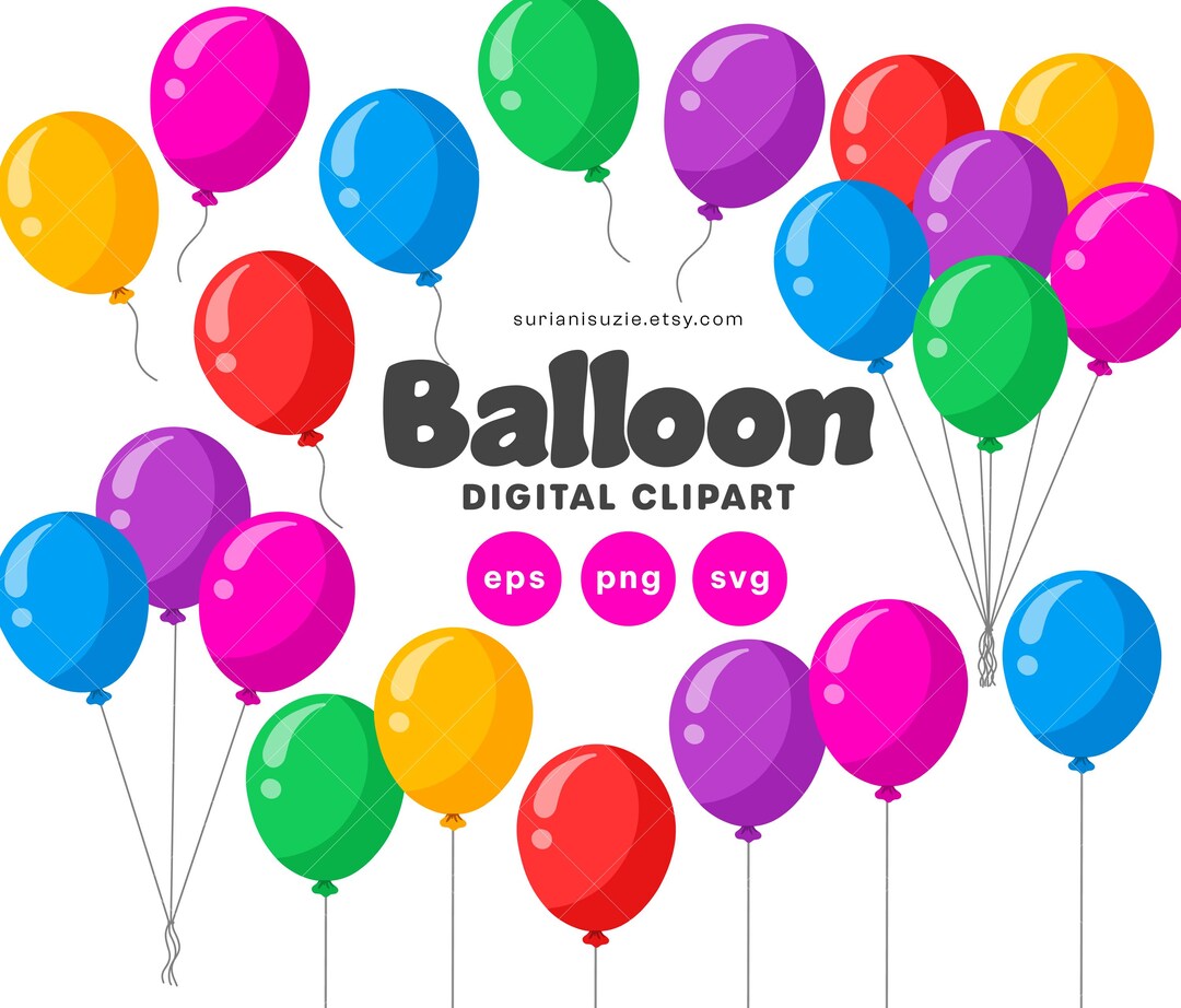 Balloons Digital Clipart Illustrations for Every Project, Birthday ...