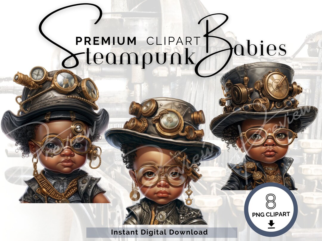 Steampunk Art- 8 Steampunk Clipart PNGS, Steampunk Babies, Black Babies ...