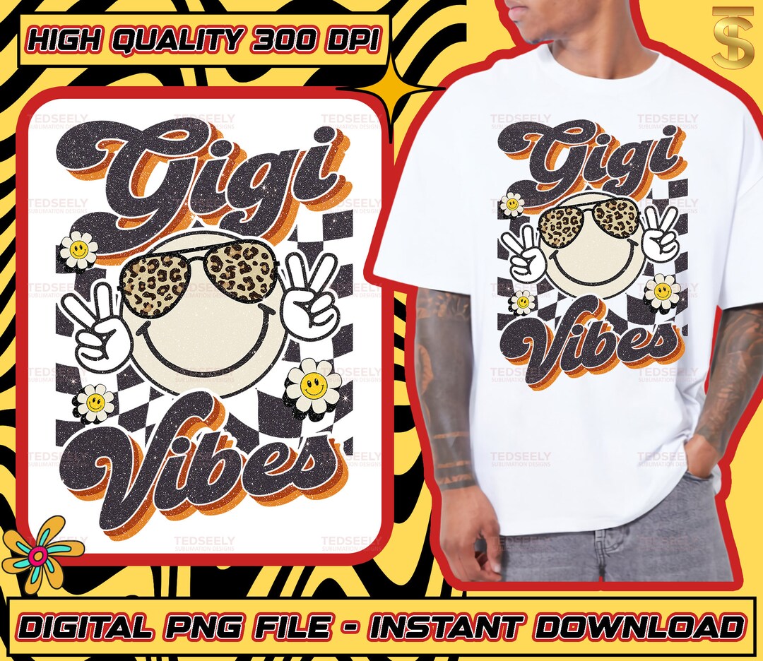 Gigi Groovy Sublimation Design PNG Gigi Png Mother's Day PNG High ...