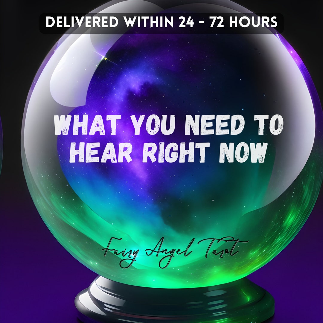 What You Need to Hear Tarot Reading | Accurate and Reliable Reading ...