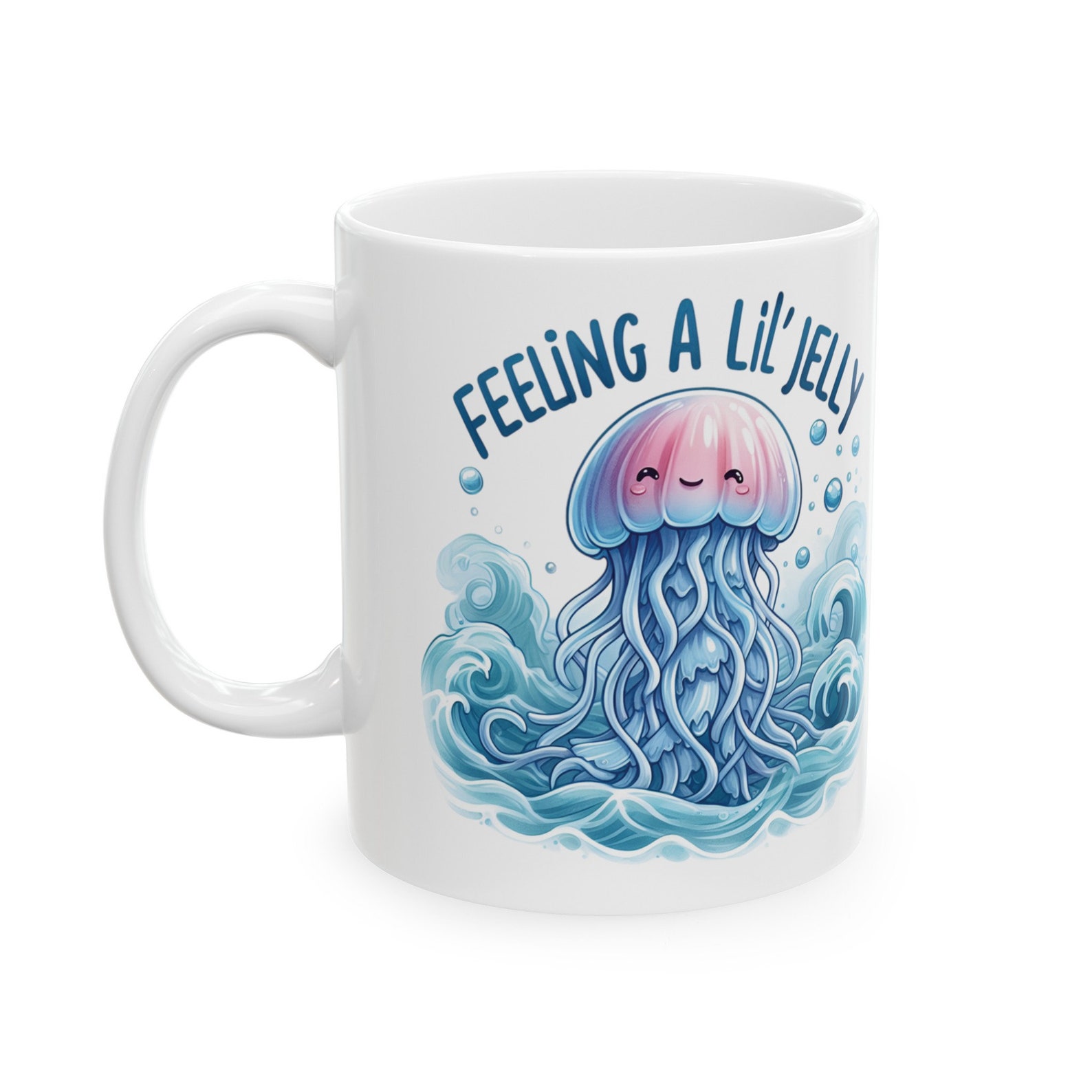 Jellyfish Ceramic Mug 11oz | Feeling A Lil Jelly Coffee Mug - Etsy