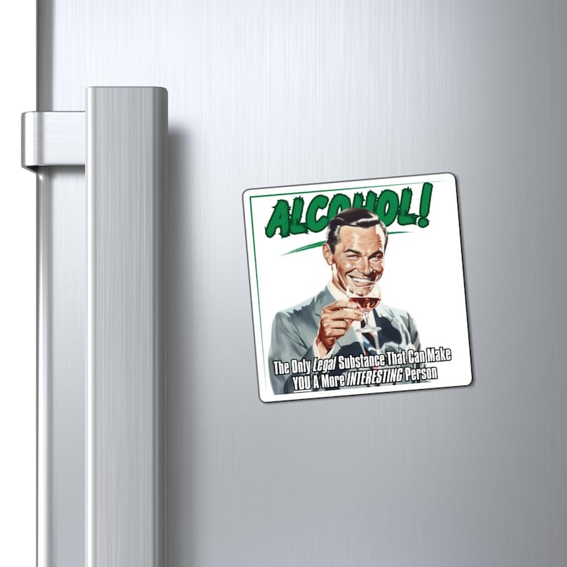 Alcohol Quote Fridge Magnet, Funny Magnet for Beer Lovers, Kitchen ...