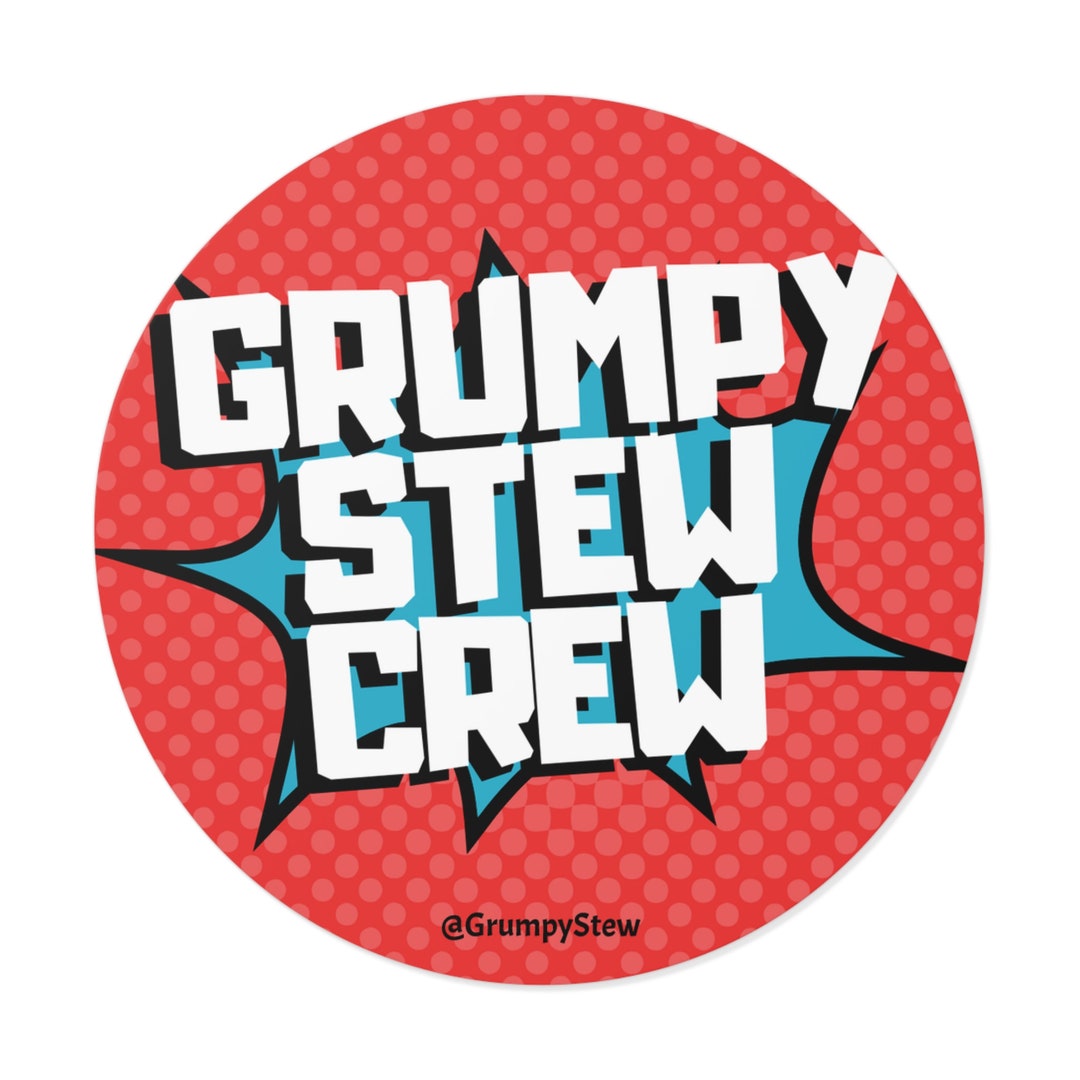 Grumpy Stew Crew Round Vinyl Sticker - Etsy
