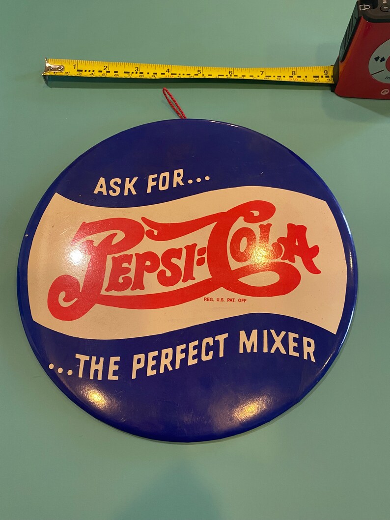 ASK for PEPSI COLA the Perfect Mixer Vintage Round Advertising Sign - Etsy