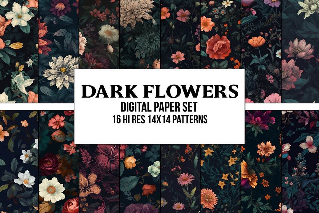 Dark Flowers | Digital Paper Set | Seamless Textures | Patterns ...