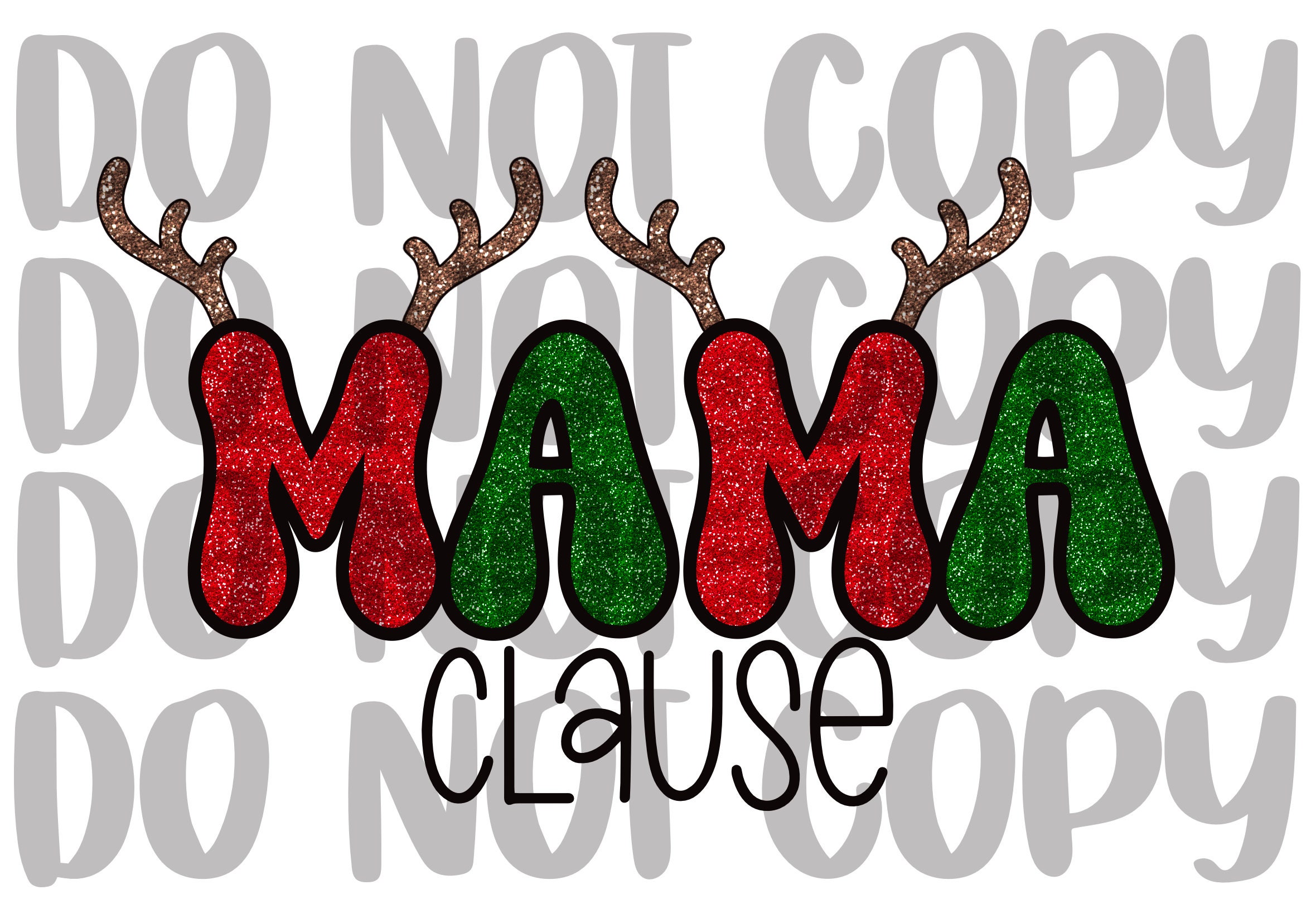 MAMA Clause - PNG Digital Download - Etsy