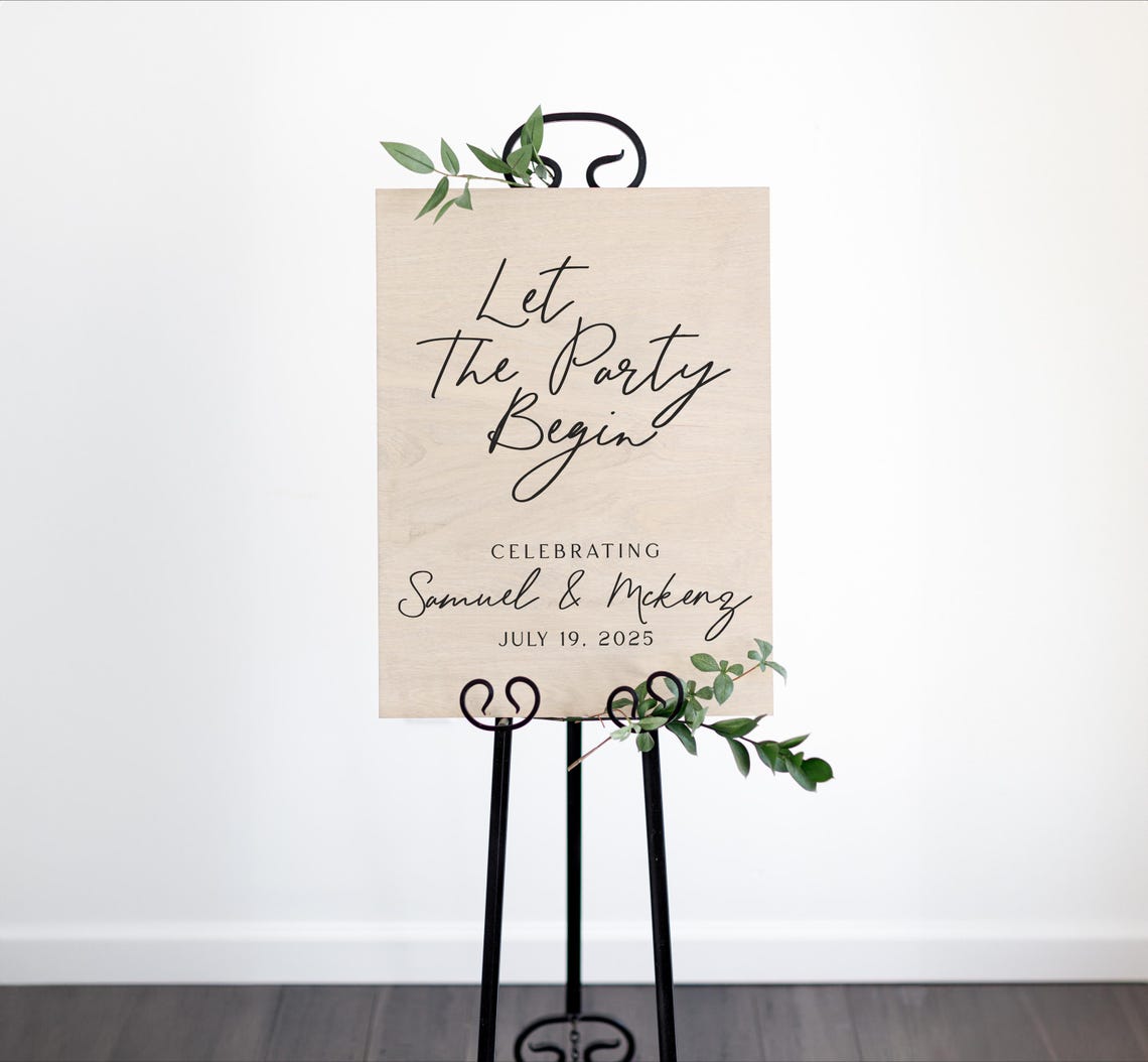 Let the Party Begin Wedding Welcome Sign, Rustic Wood Wedding Sign ...