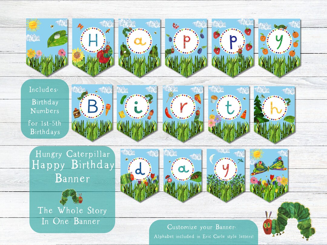 Very Hungry Caterpillar Birthday Banner With Age Numbers 1-5 Alphabet ...