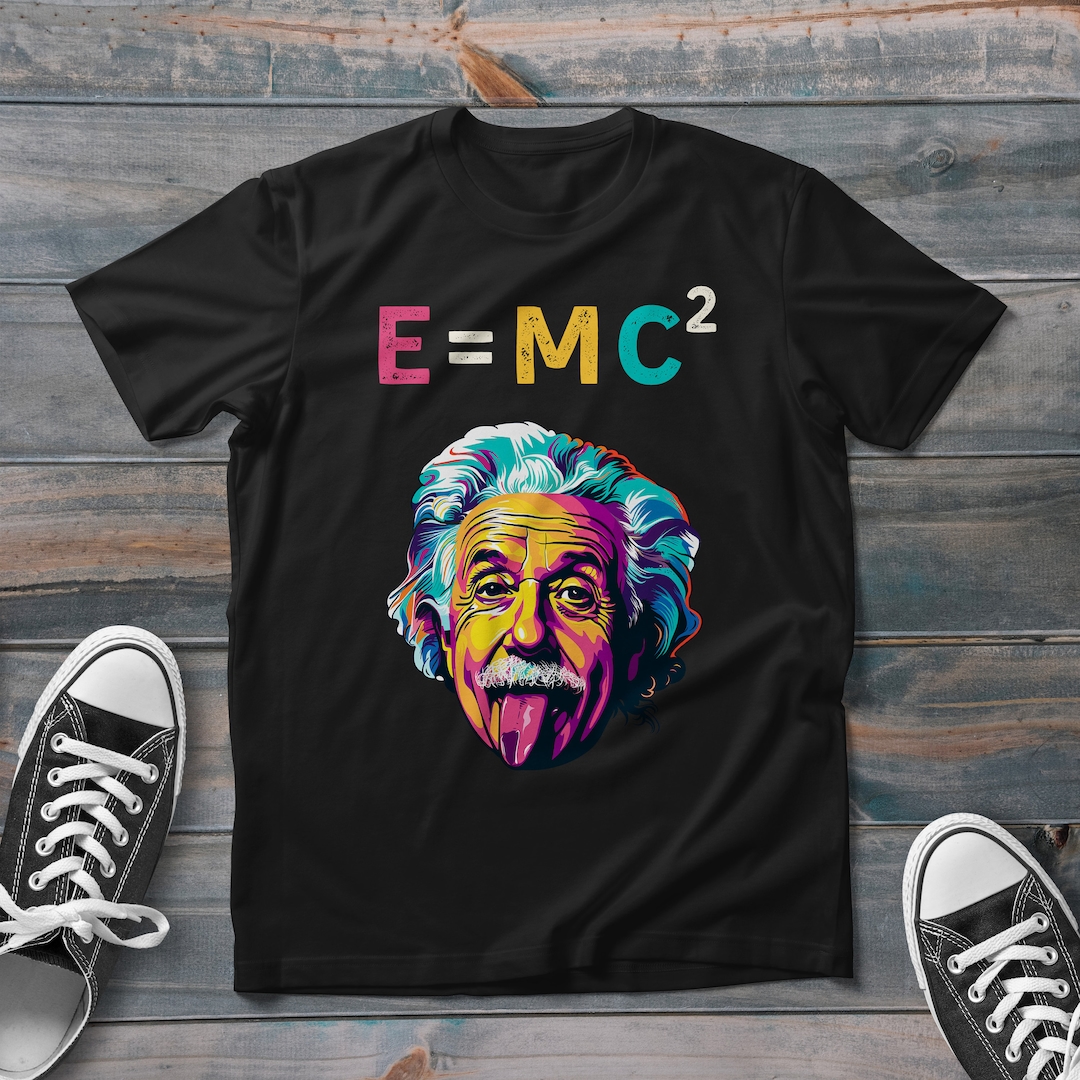 Albert Einstein T-shirt, Einstein E is Mc2 Shirt, Science Retro Tee, Physics Lover Gift - Etsy
