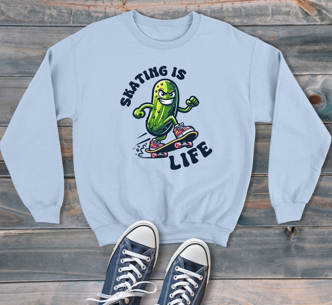 Pickle on A Skateboard Skating is Life Retro Sweatshirt, Vintage ...