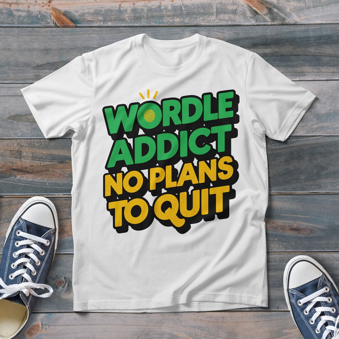 Wordle T-shirt, Wordle Addict-shirt, Funny Wordle Game Tee, Gift for ...