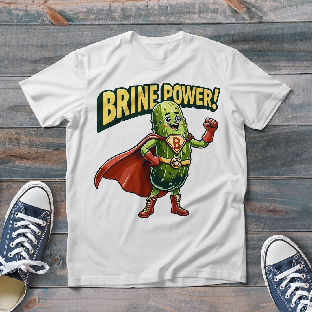 Funny Pickle Brave Superhero Brine Power Retro Unisex T-shirt, Vintage ...