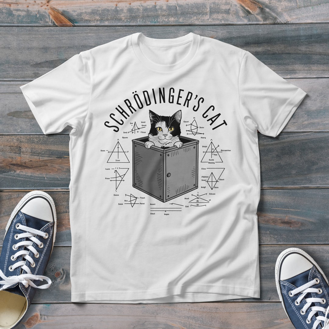 Schrodinger Cat in Box & Formulas T-shirt, Funny Science Tee, Trendy and Cute Style - Etsy
