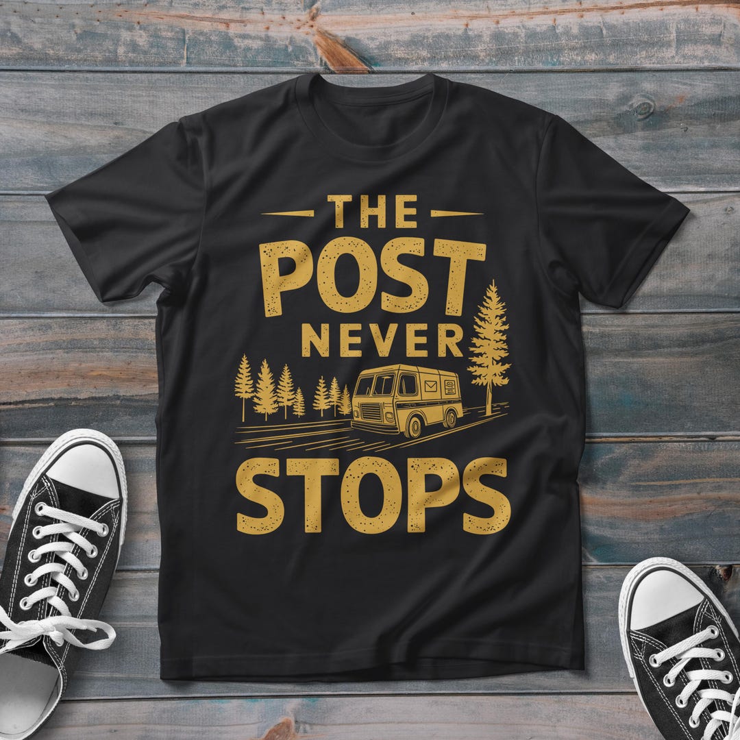 Postman T-shirt, Post Never Stops Vintage Truck Tee, Trendy Mailman ...