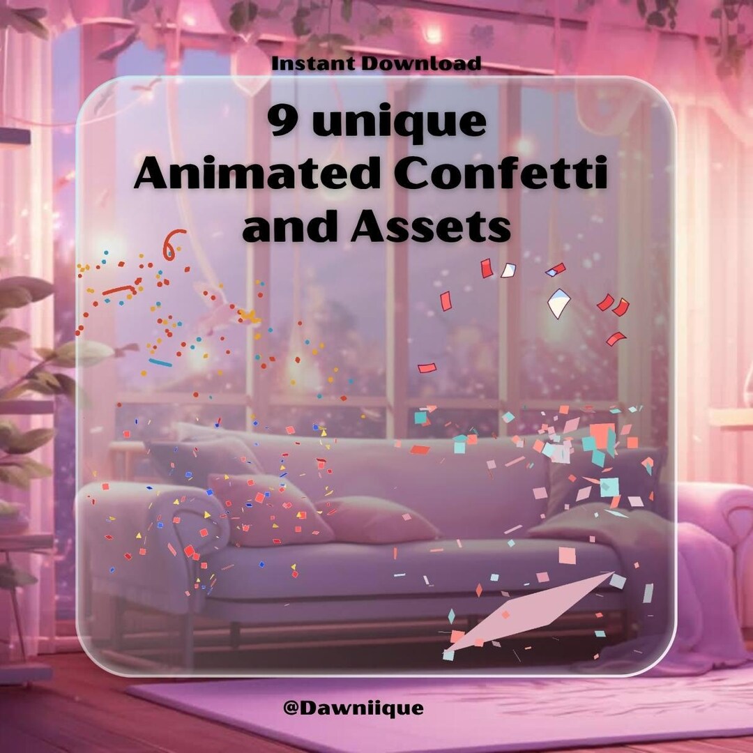 Unique Animated Confetti and Streaming Assets | Twitch Streaming Asset ...