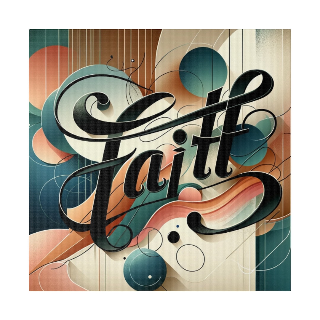 Faith Graffiti | Faith Graffiti Artwork | Faith Graffiti Print | Faith Graffiti Art | Faith ...