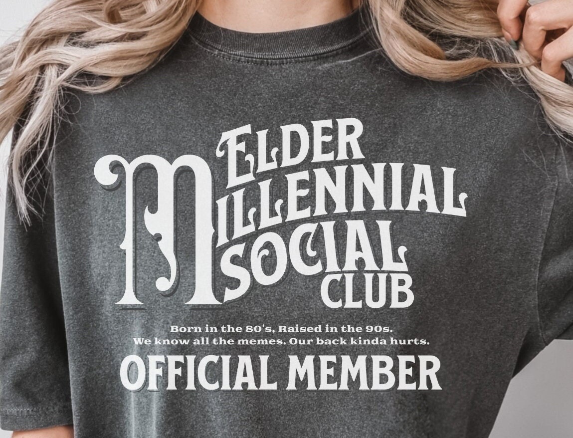Comfort Colors Elder Millennial T-shirt, Funny Millennial Shirt ...