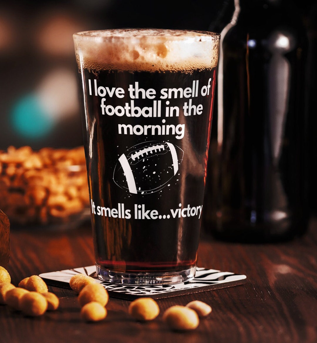 The Smell of Football Pint Glass, Gifts for Him, Gift for Football ...