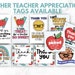 Teacher Appreciation Gift Tags Thank You Tags School Employee ...