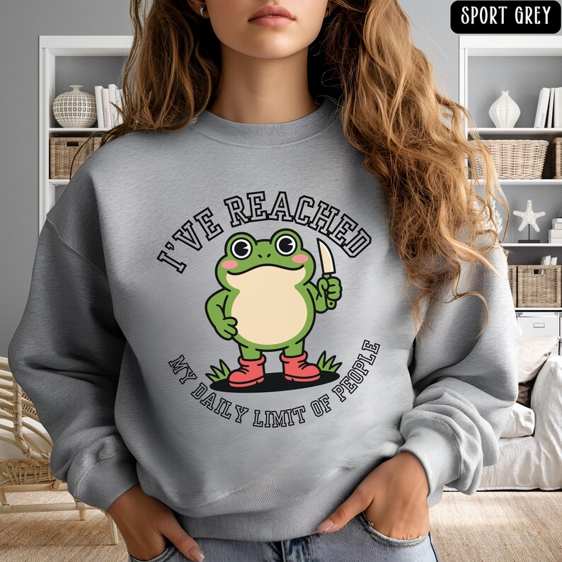Funny Frog T-shirt: I've Reached My Daily Limit of People, Sarcastic ...